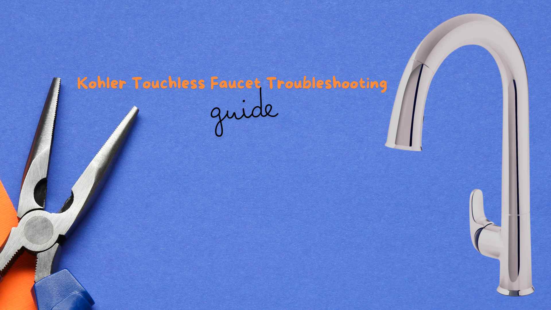 Kohler Touchless Faucet Troubleshooting Guide - Touchless Faucets